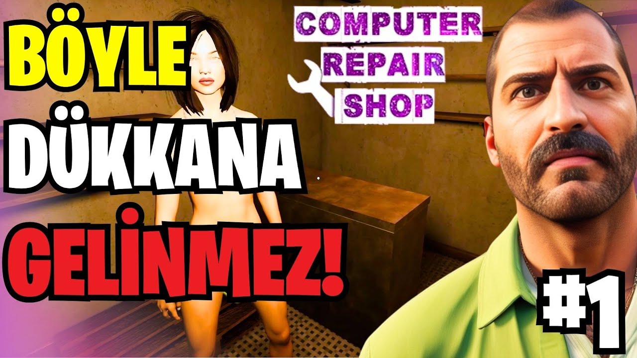 COMPUTER REPAIR SHOP OYUNU ÇIKTI! | İnternet Cafe Simülatör ...