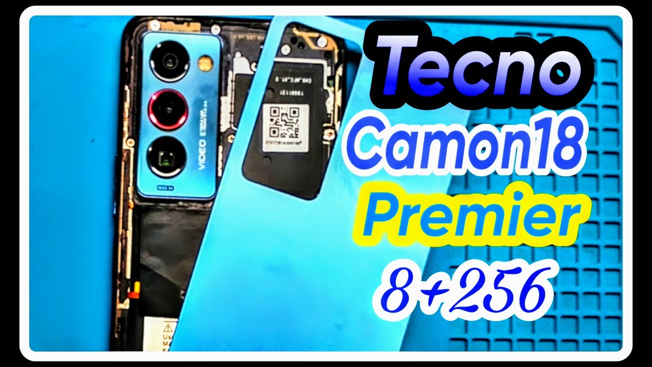 Tecno Camon18 Premier Teardown || How To Disassemble Camon18 Premier# ...