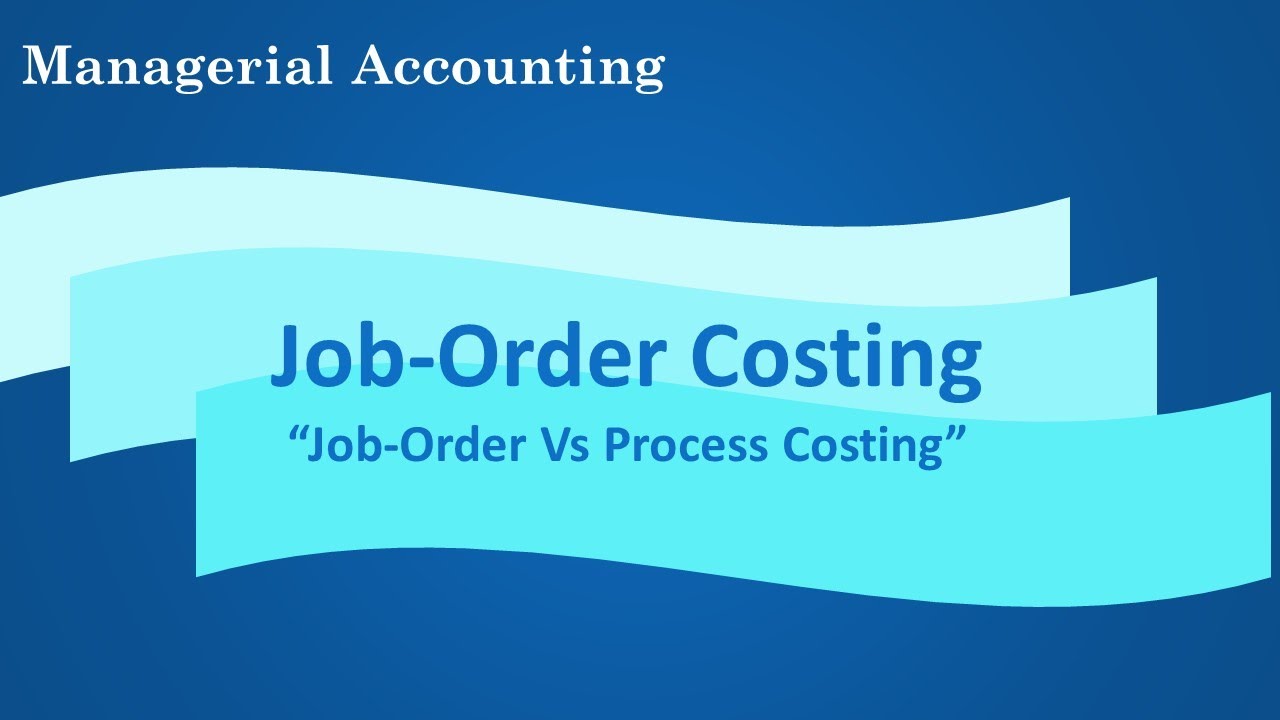 Cost Accounting Job Order Perbedaan Job Order Costing dan Process ...