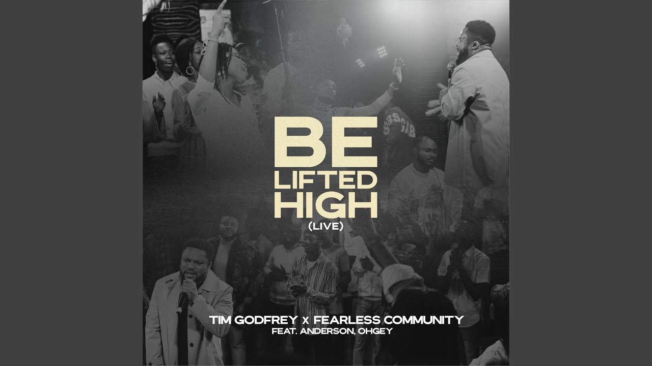 Be Lifted High (Live) - YouTube