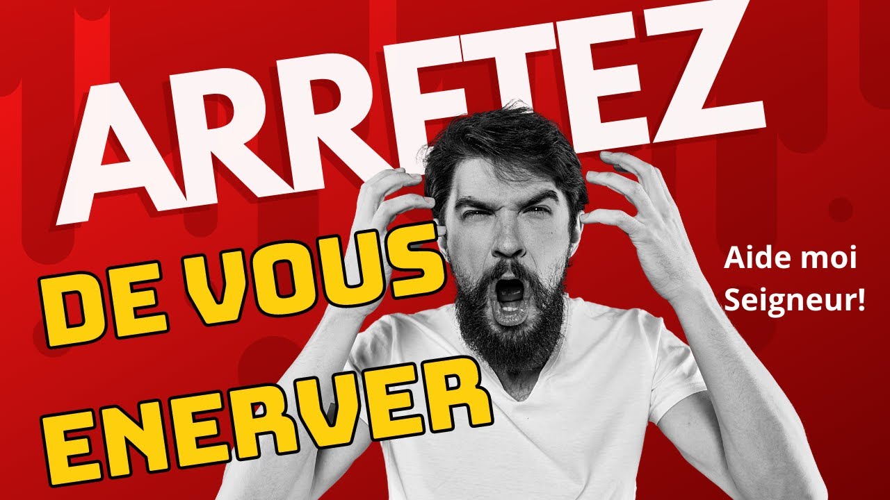ARRETEZ DE VOUS ENERVER TOUT LE TEMPS - ABONNE Toi - YouTube