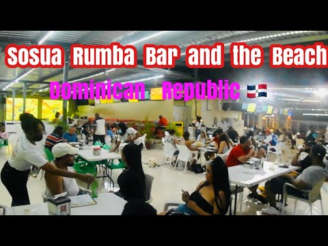 Sosua Rumba Bar and the Beach of the Dominican Republic 🇩🇴 - YouTube