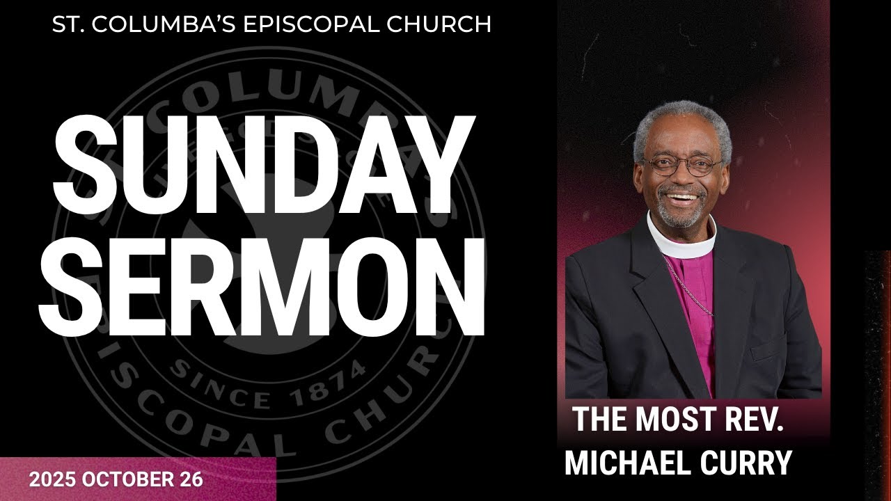 Sunday Sermon - The Most Rev Michael Curry - YouTube