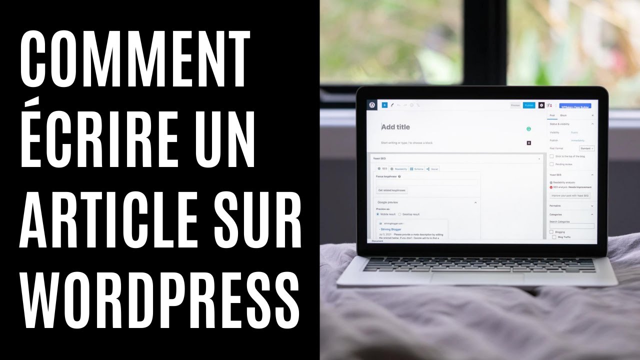 Comment écrire un article sur WordPress - YouTube