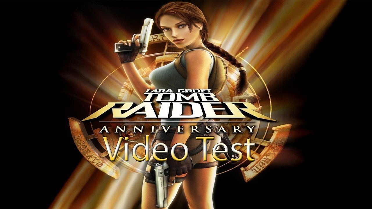 [Test PC] Tomb Raider Anniversary - YouTube