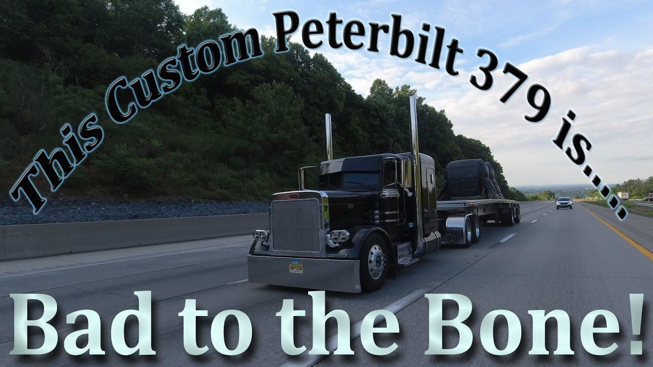 Bad to the Bone Custom Largecar Peterbilt 379 rollin in 4K! - YouTube