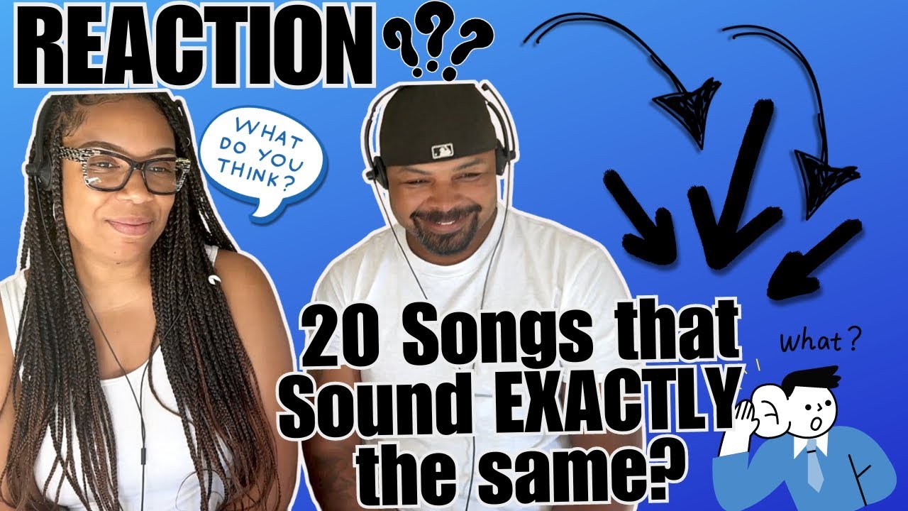 FIRST TIME REACTION | 20 Songs that sound the same - YouTube