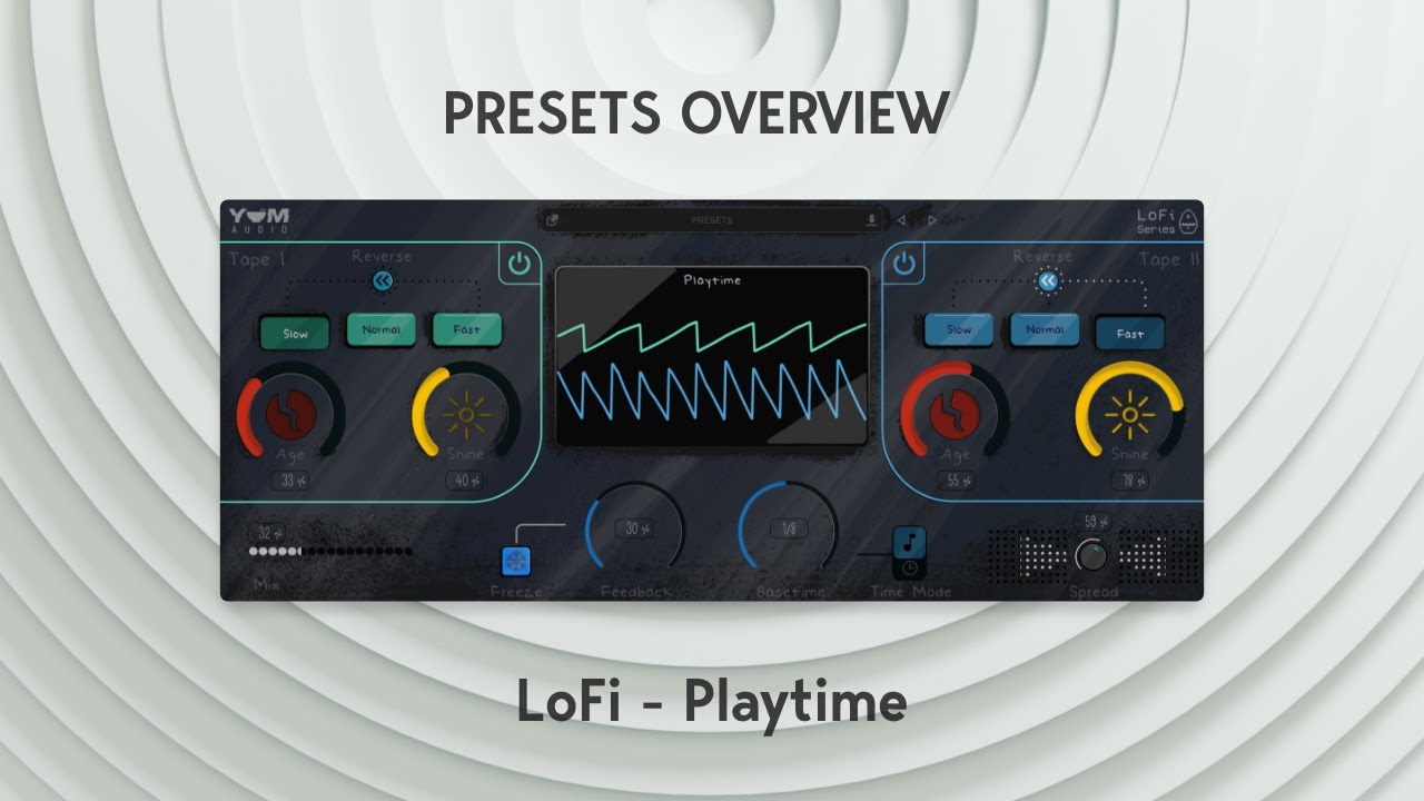 LoFi Playtime favorite presets overview by Yum Audio - YouTube