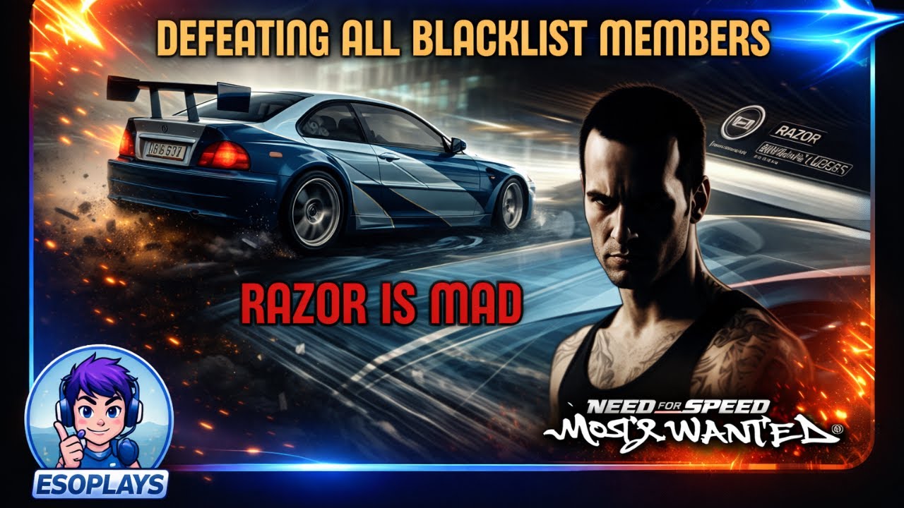 Complete Blacklist Run in NFS Most Wanted – All Boss Races + Final ...