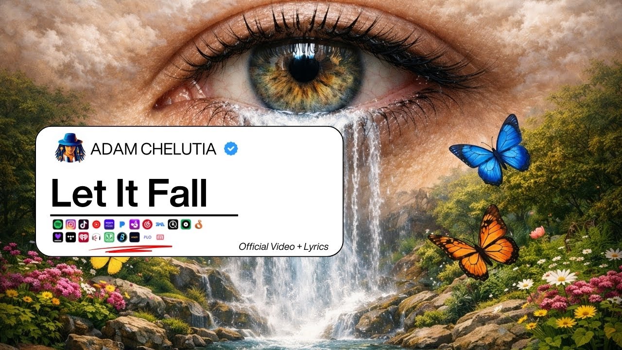 Adam Chelutia - Let It Fall (Official Music Video + Lyrics) - YouTube