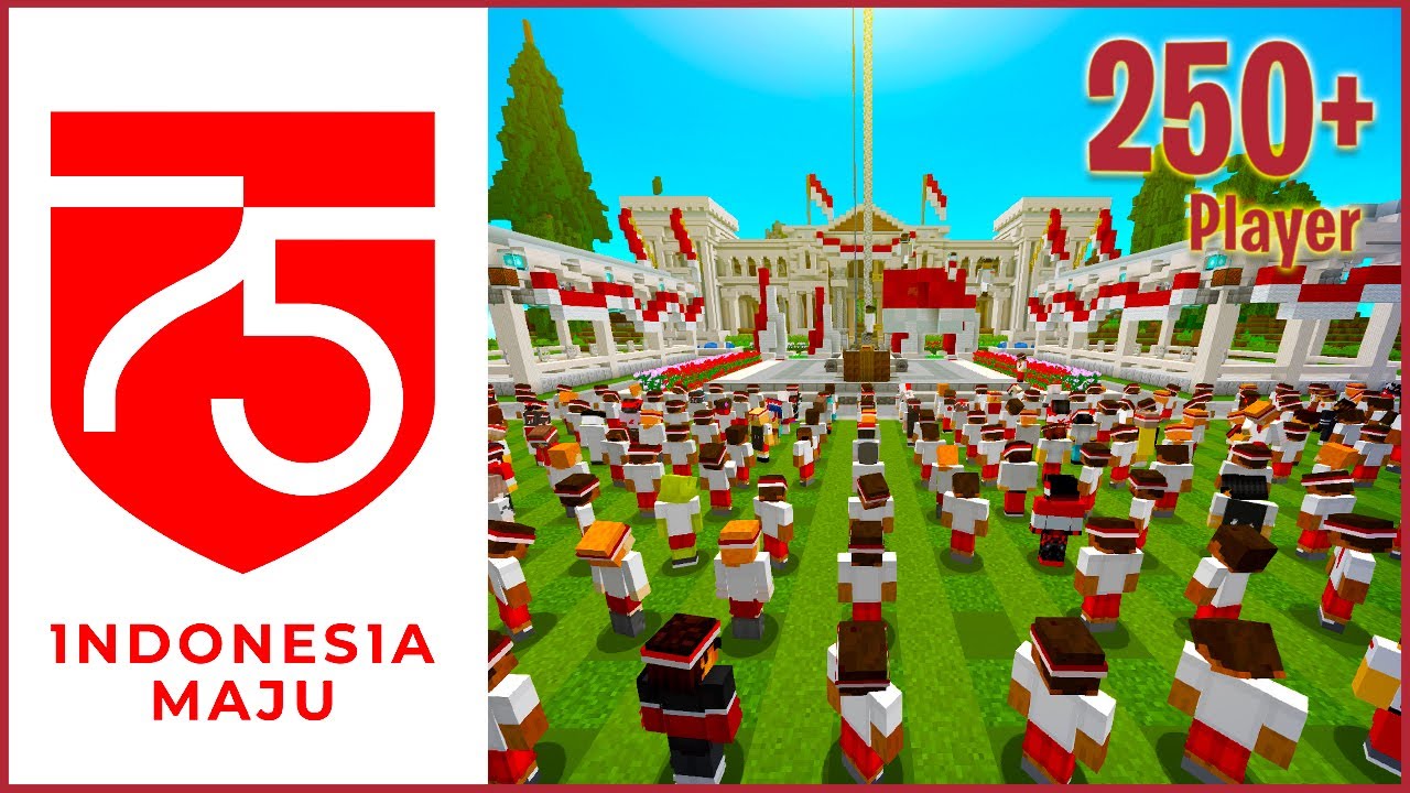 UPACARA 17AN BERSAMA 250+ PLAYER DI MINECRAFT! - YouTube