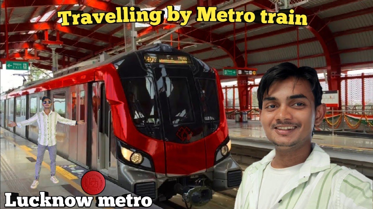 Lucknow Metro | Travelling by Metro train New video 2024 | journey to ...