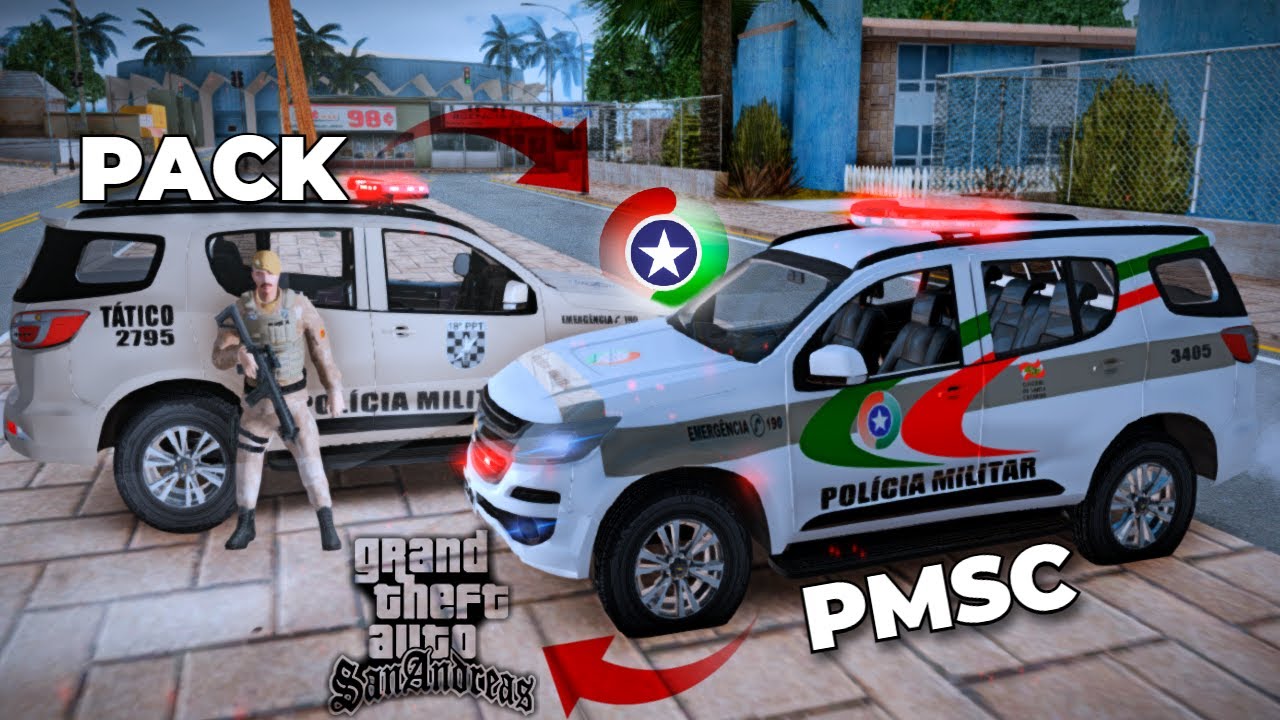 🚔GTA SAN ANDREAS PACK COMPLETO DA PMSC - SANTA CATARINA - ATUALIZADO ...