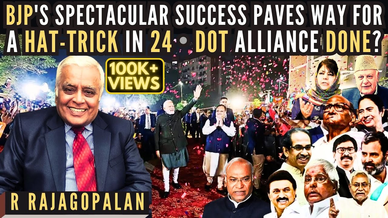 R Rajagopalan • BJP's spectacular success paves way for a hat-trick in ...