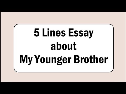 5 Lines on My Younger Brother in English || 5 Lines Essay || 5 Essay ...