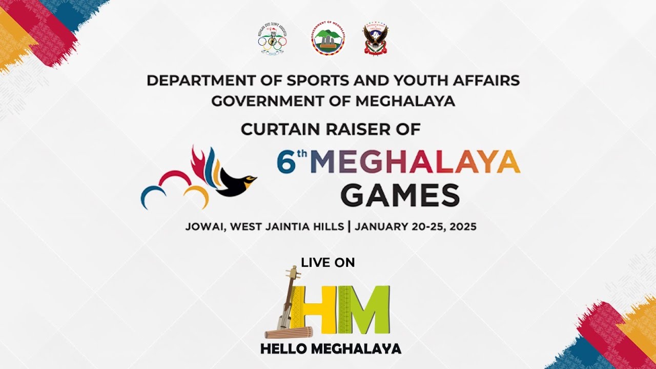 Watch Live | Curtain Raiser of 6th Meghalaya Games 2025 - YouTube