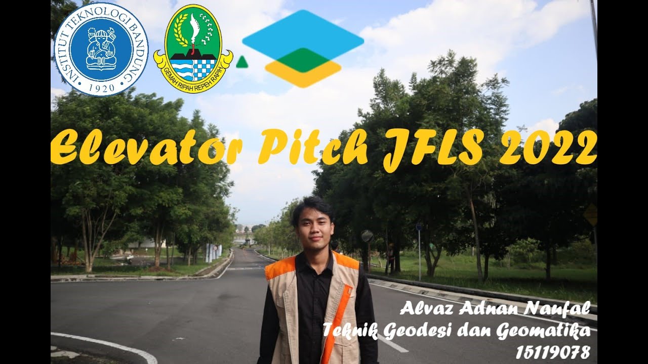 Elevator Pitch JFLS 2022 | Alvaz Adnan Naufal - ITB - YouTube