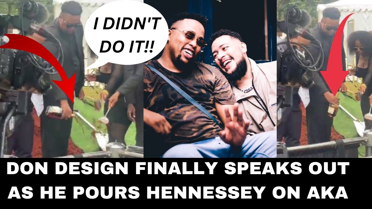 DON DESIGN publicly speak out for the first time as he pours hennessy ...