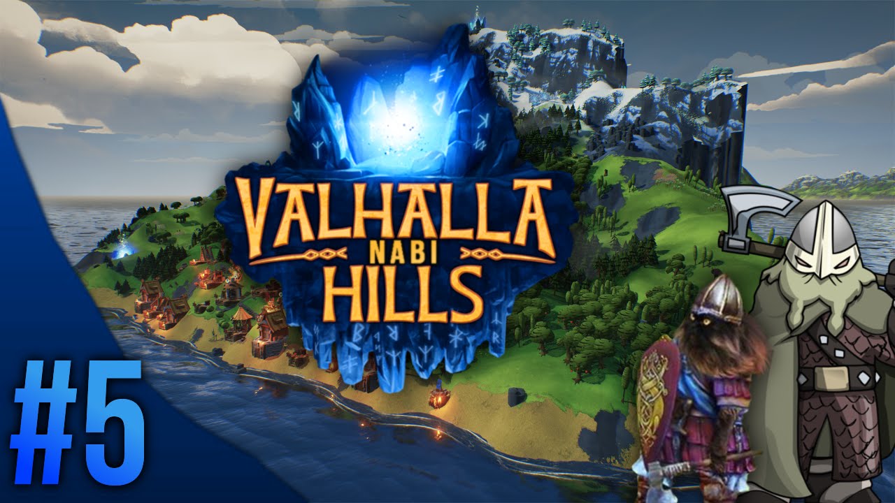 #5 Valhalla Hills - Czyżby nabi zaczął ogarniać? Waleczni wikingowie ...