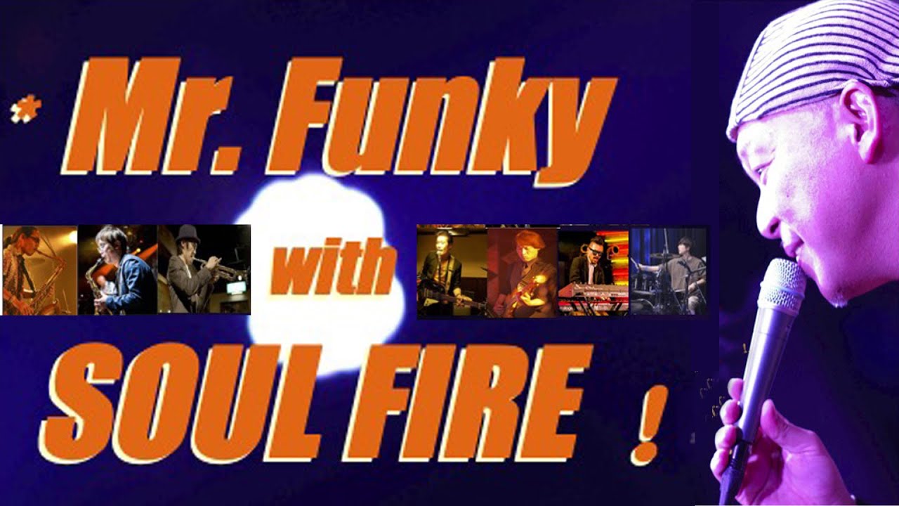 #soulmusic "Mr. Funky with SOUL FIRE！ Vol.16"【少しだけ無料公開】 - YouTube