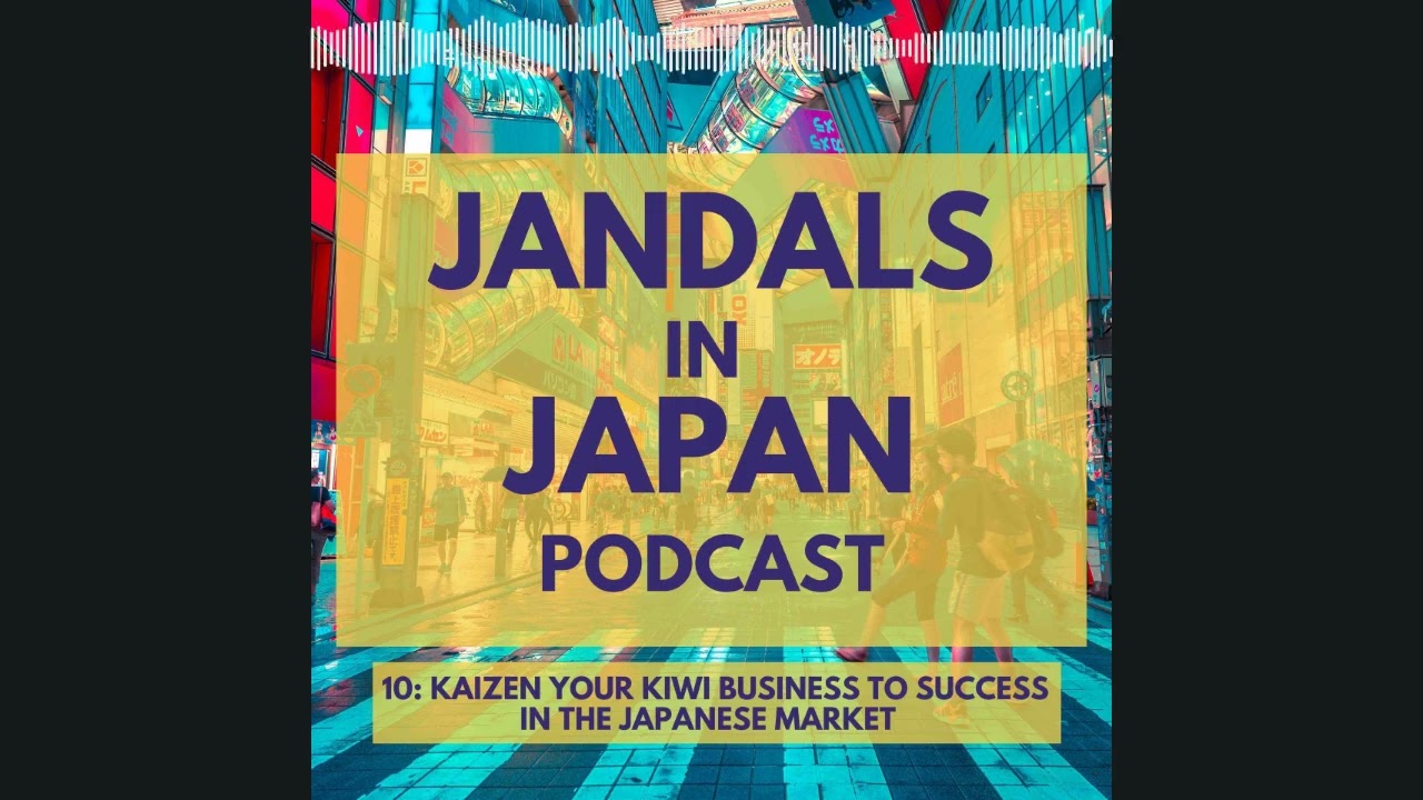 Kaizen your Kiwi business to success in the Japanese market with Dave ...