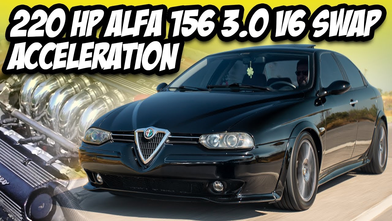 220 HP Alfa Romeo 156 3.0 V6 Swap / Epic Engine & Exhaust Sound ...