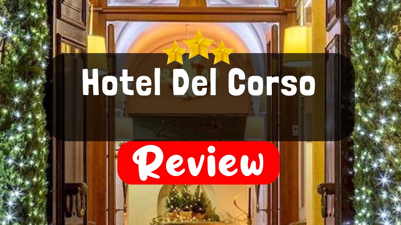 Hotel Del Corso Rome Review - Should You Stay At This Hotel? - YouTube