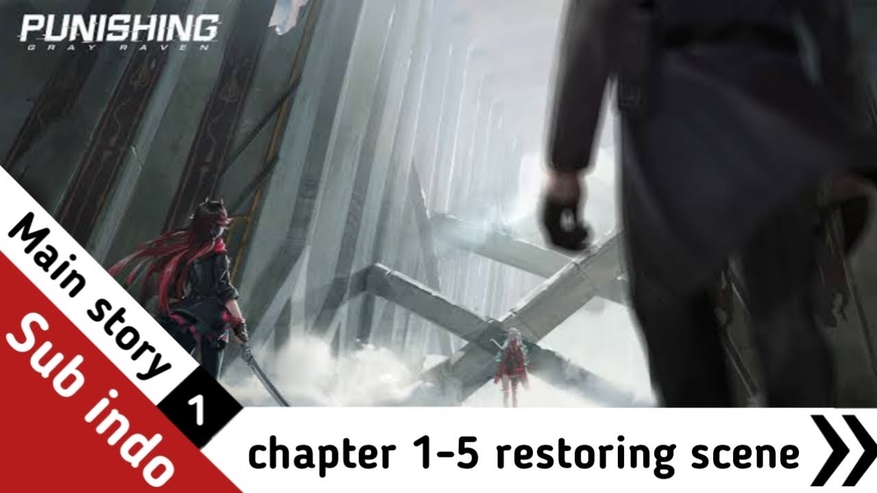 [PGR] main story sub indo chapter 1-5 restoring scene - YouTube