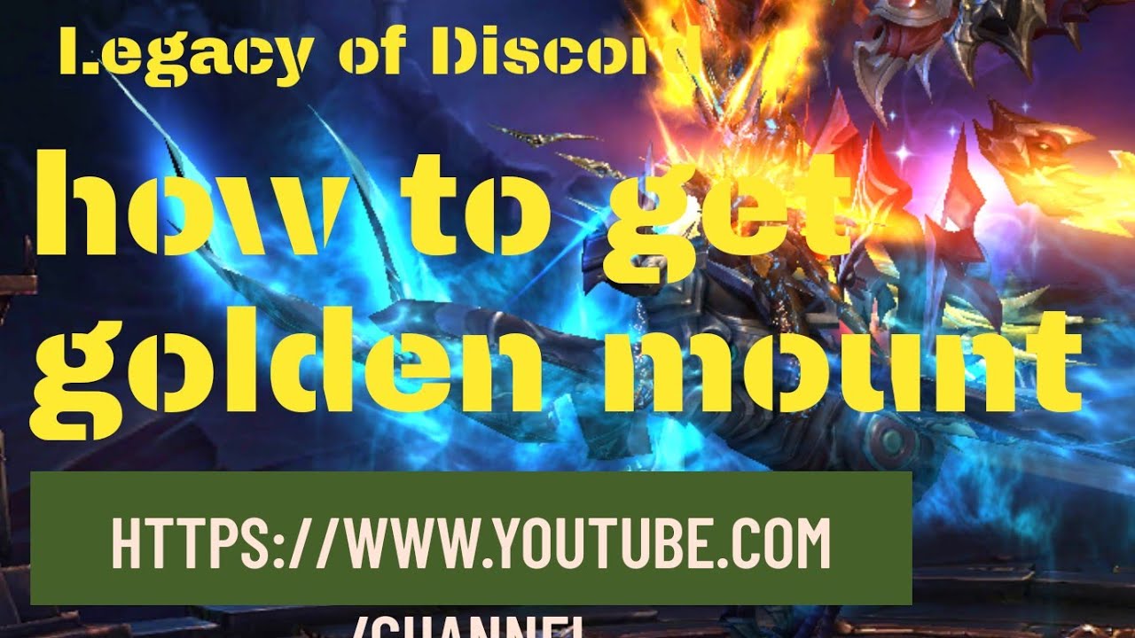 #Legacy of Discord - how to get golden mount as a beginner - YouTube