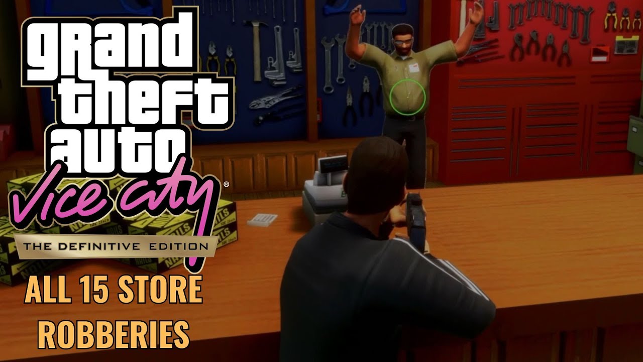 GTA Vice City Definitive Edition - All 15 Store Robberies (Knock Off ...