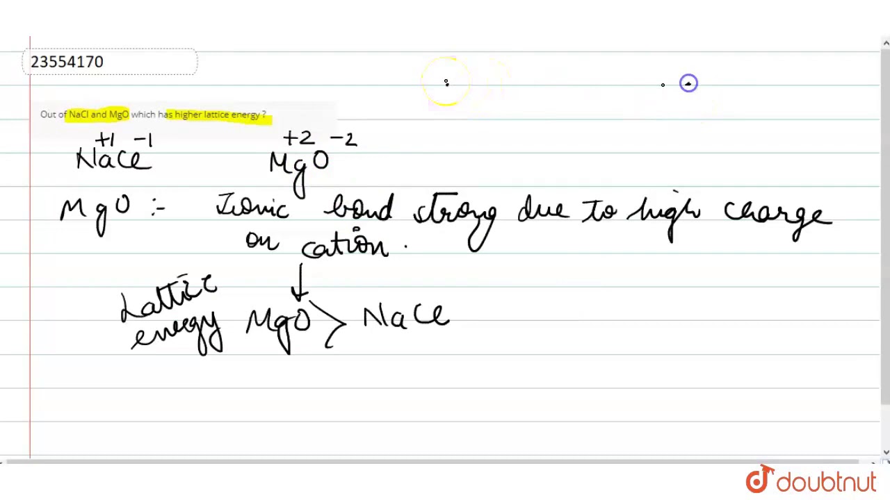 Out of NaCl and MgO which has higher lattice energy ? - YouTube