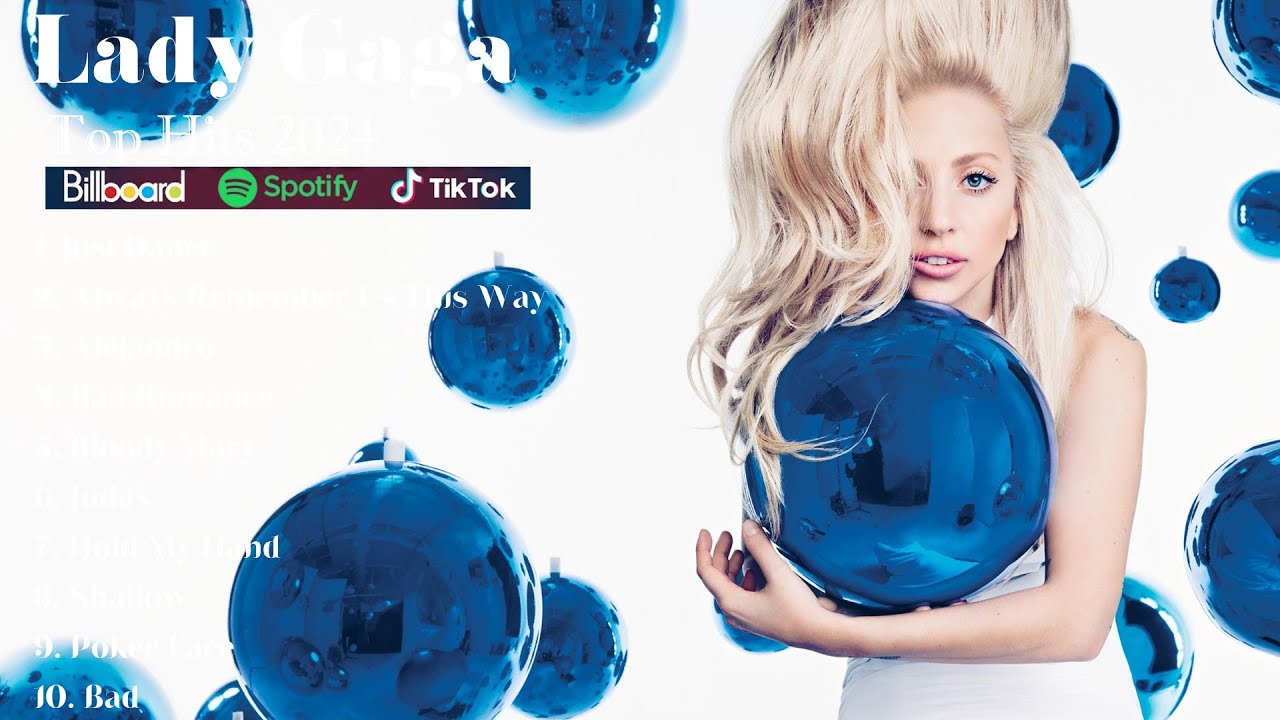 Lady Gaga New Songs 2024 Top 20 Lady Gaga Songs 2024 - YouTube
