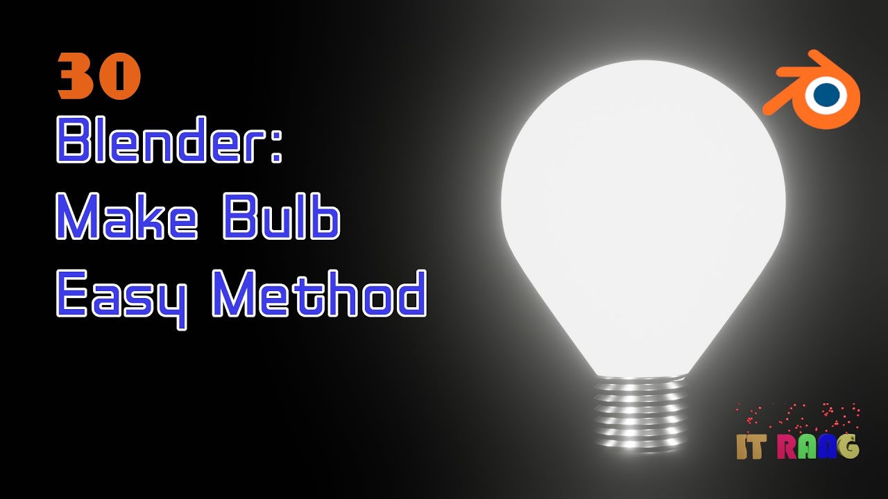 Blender Beginner Tutorial to make bulb with easy method in Blender ...