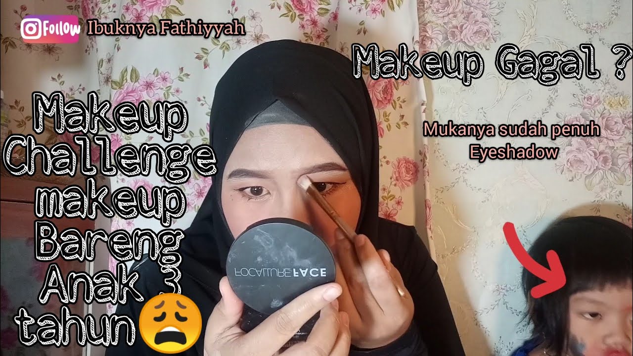 Tutorial MakeUp bersama Anak - YouTube