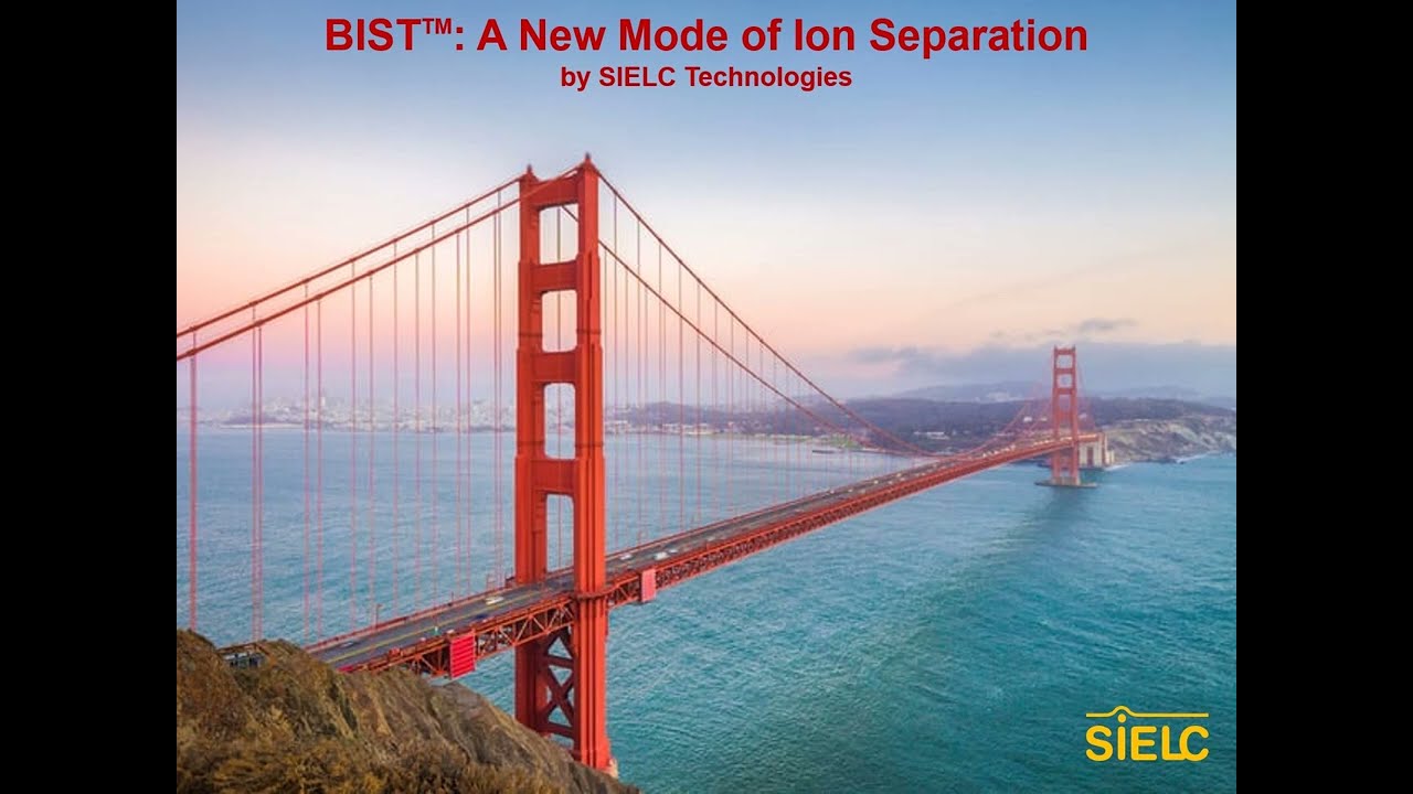 Introduction to Bridge Ion Separation Technology - BIST™ - YouTube