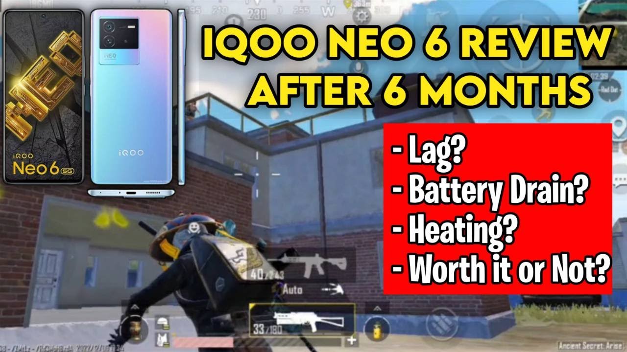 IQOO NEO 6 BGMI REVIEW AFTER 6 MONTH USAGE | TOUCH ISSUE | BATTERY ...