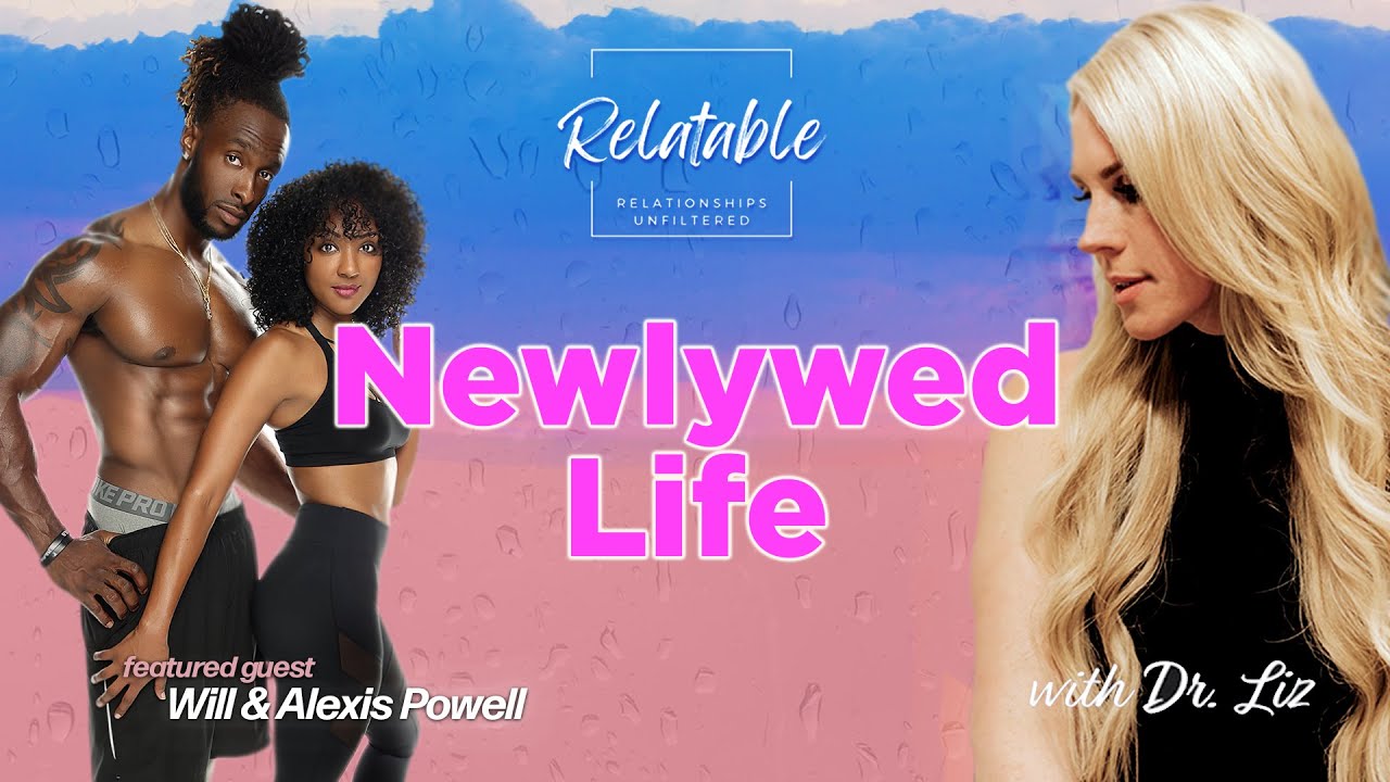 Newlywed Life with Will & Alexis Powell - Episode 11 - YouTube