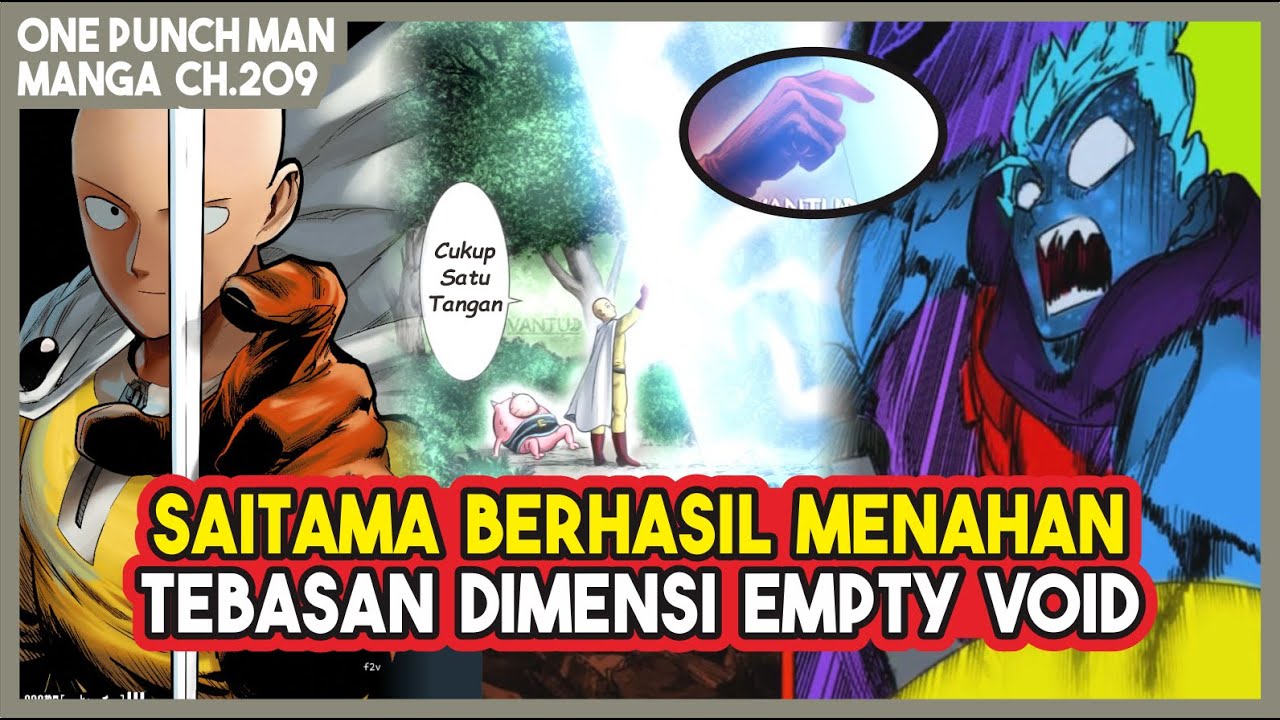 SATU TANGAN!!! SAITAMA MENAHAN TEBASAN DIMENSI EMPTY VOID & MEREBUT 2 ...