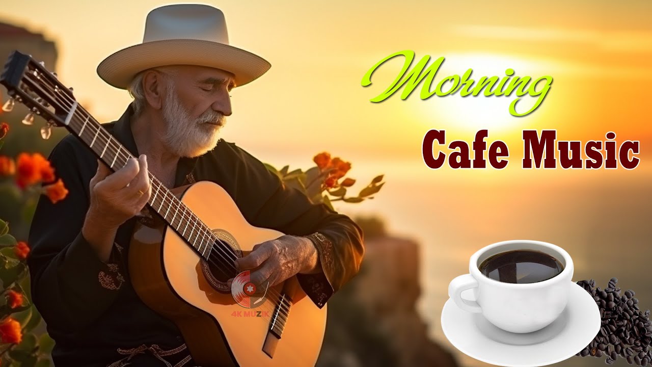 Happy Morning Cafe Music - Wake Up Happy & Positive Energy - Spanish ...