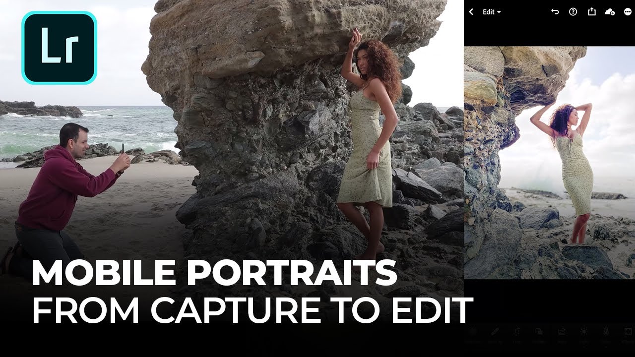 Mobile Portraits from Capture to Edit Using Adobe Lightroom Mobile ...