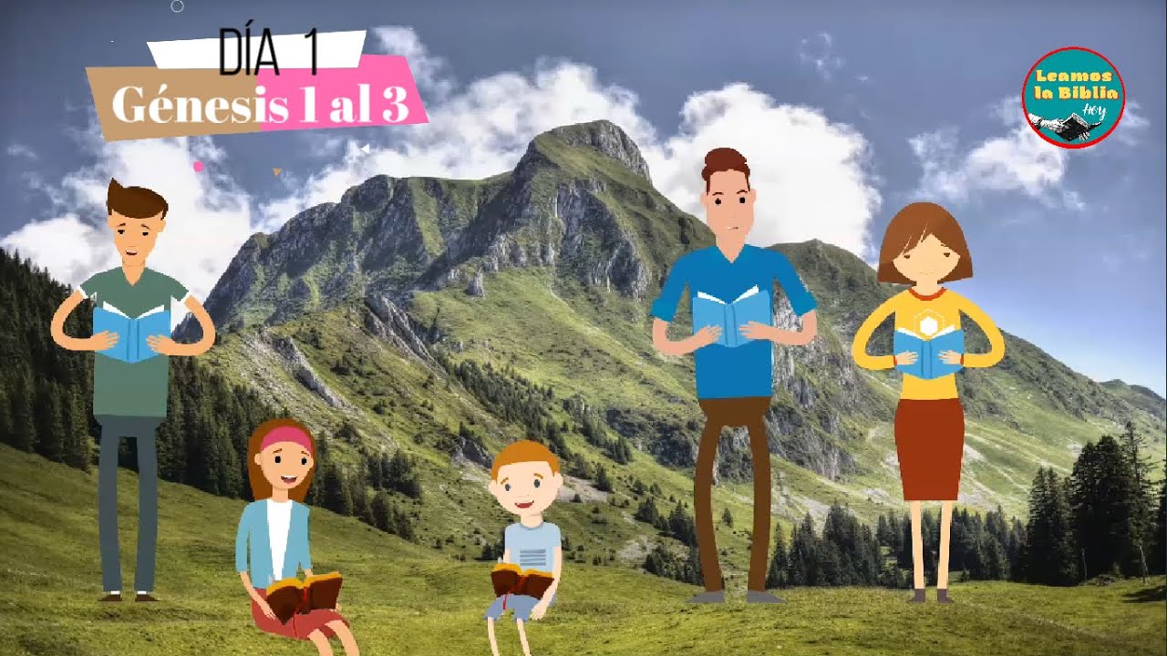DIA 1 - GENESIS 1 AL 3 [La Biblia En Un Año] - YouTube