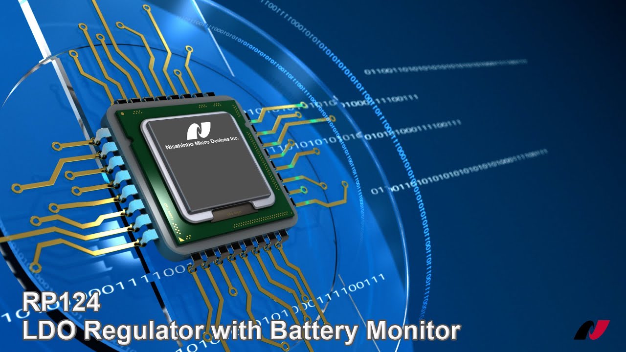 RP124 LDO Regulator with Battery Monitor - YouTube