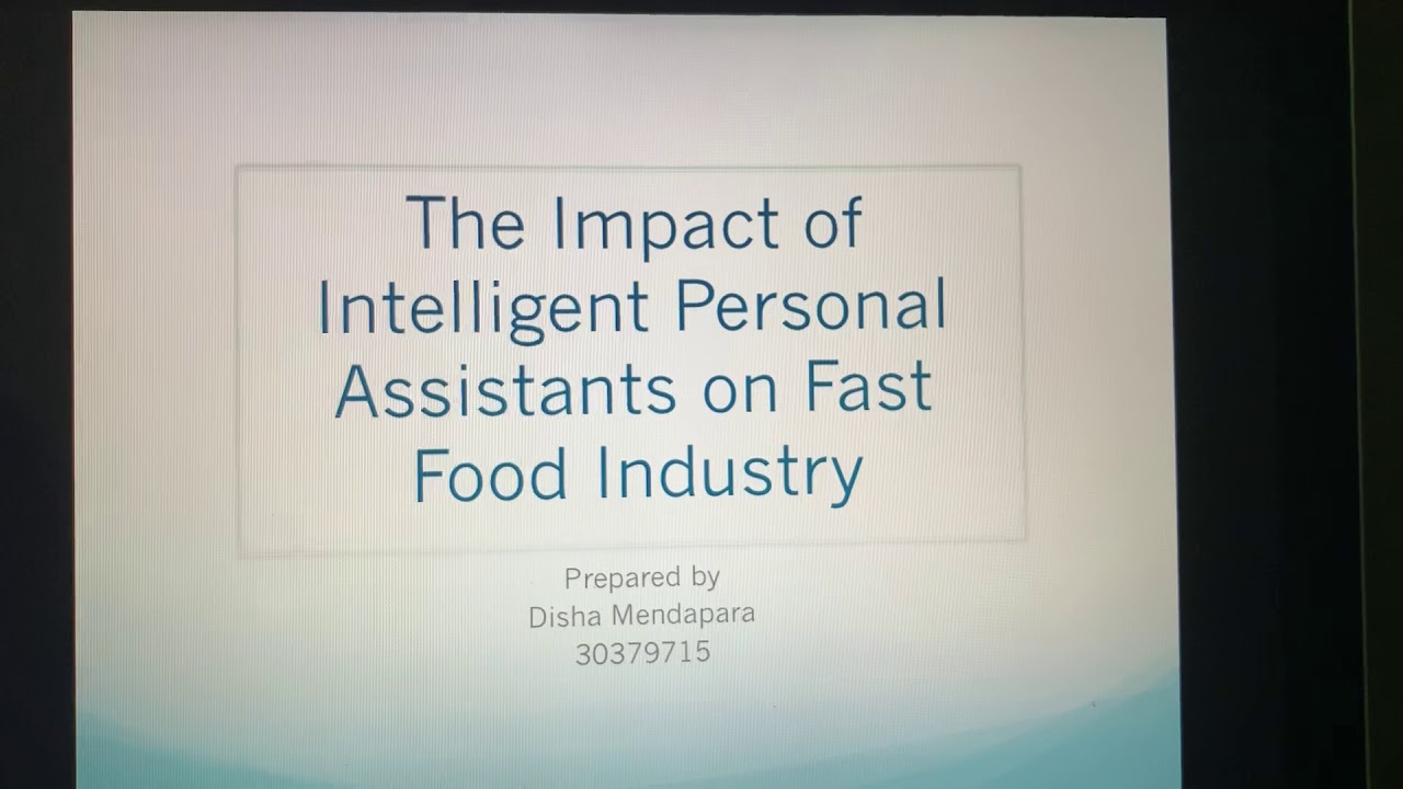 The impact of intelligent personal assistants on the fast food industry ...