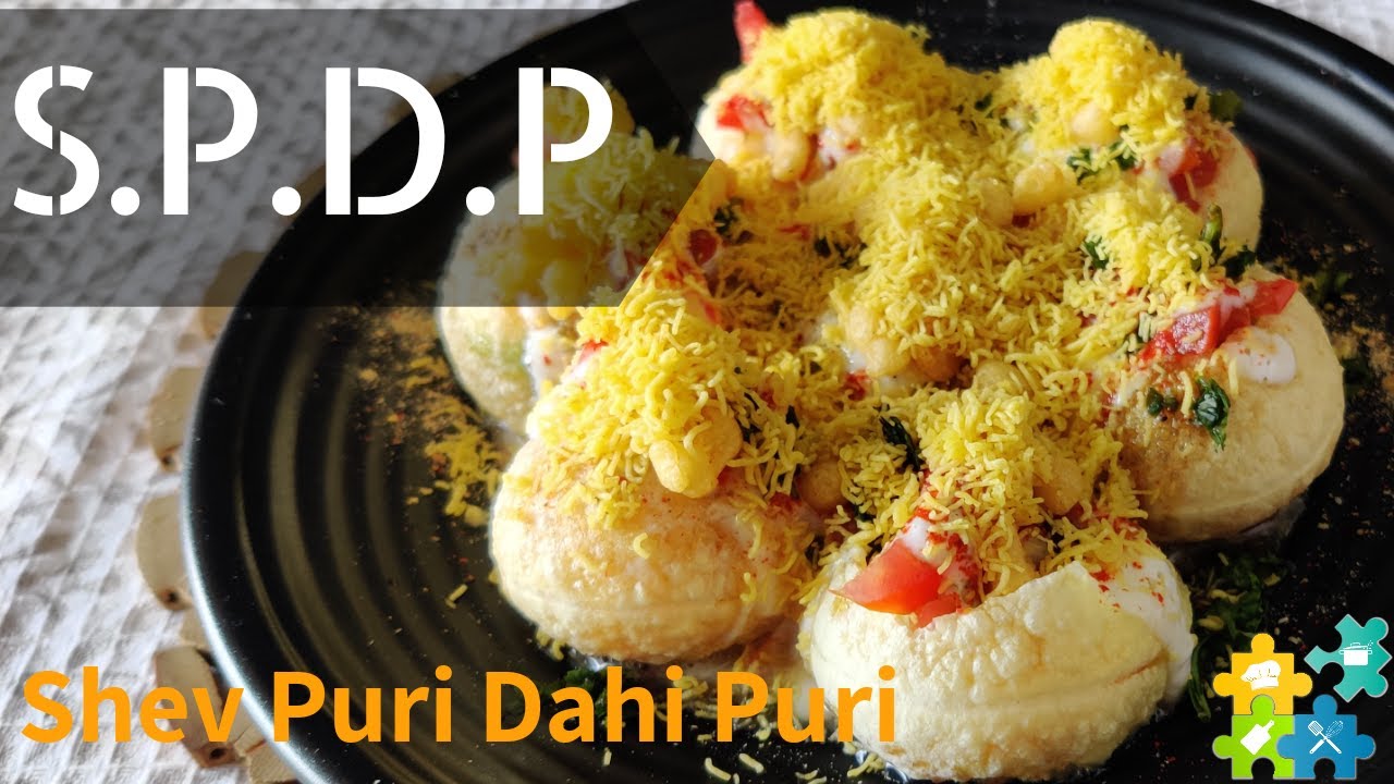 SPDP | Shev Puri Dahi Puri Recipe |Shev Batata Dahi Puri |Street Style ...