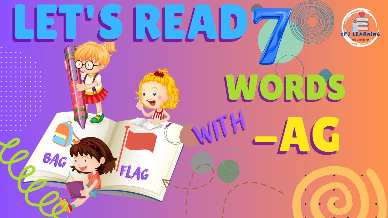 Let's read words with -AG/CVC words/reading series for kids.7 - YouTube
