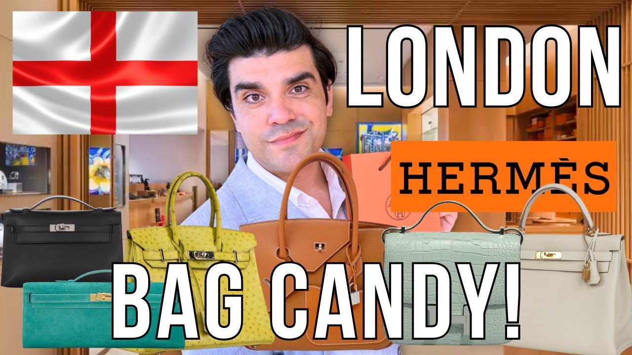 The HandBag Husband EP.34: Hermès London UK Boutique Visit Bag Candy ...