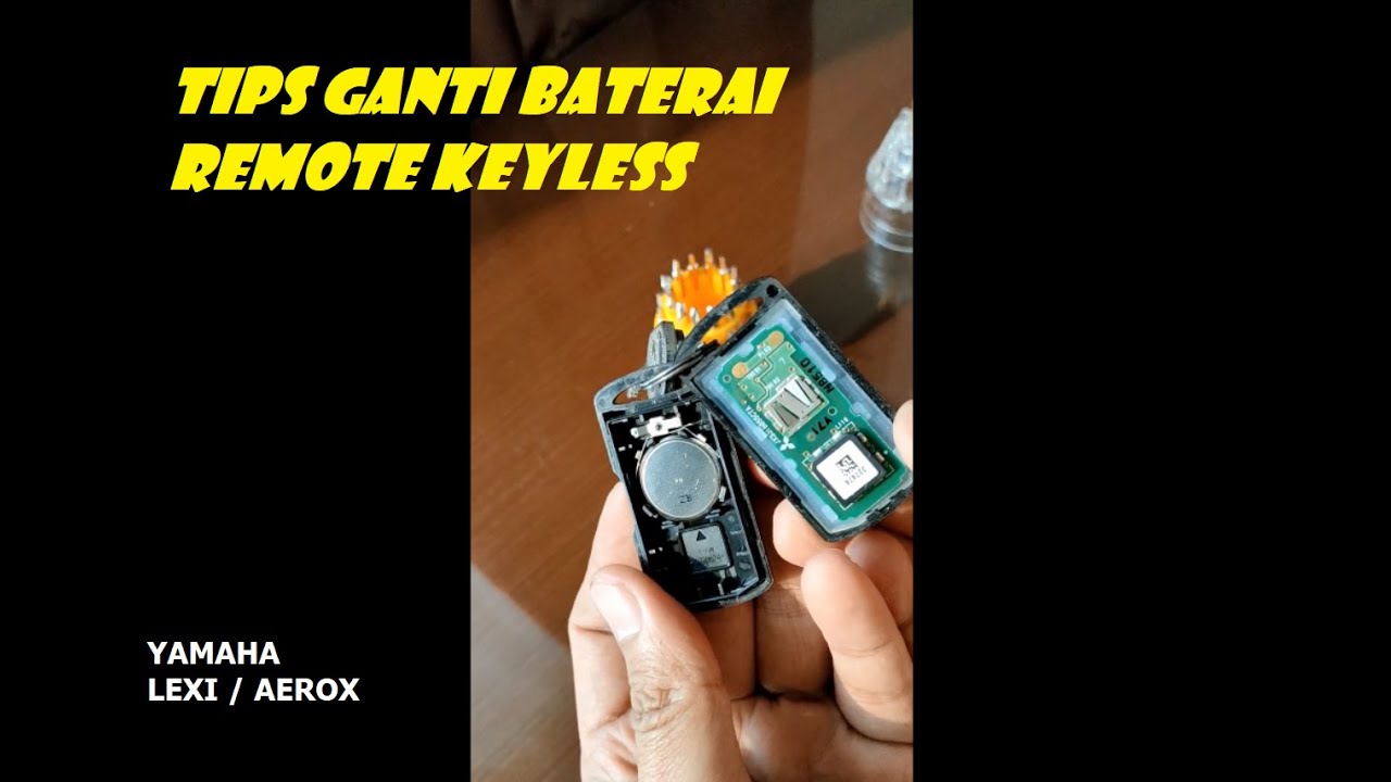 Tips Ganti Baterai Remote Keyless untuk Yamaha Lexi - YouTube