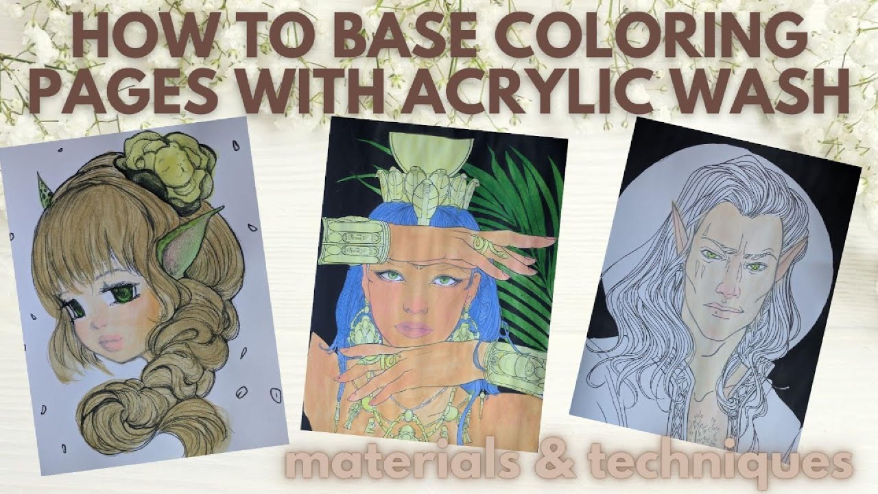 How to base your coloring pages with acrylic washes - materials and ...