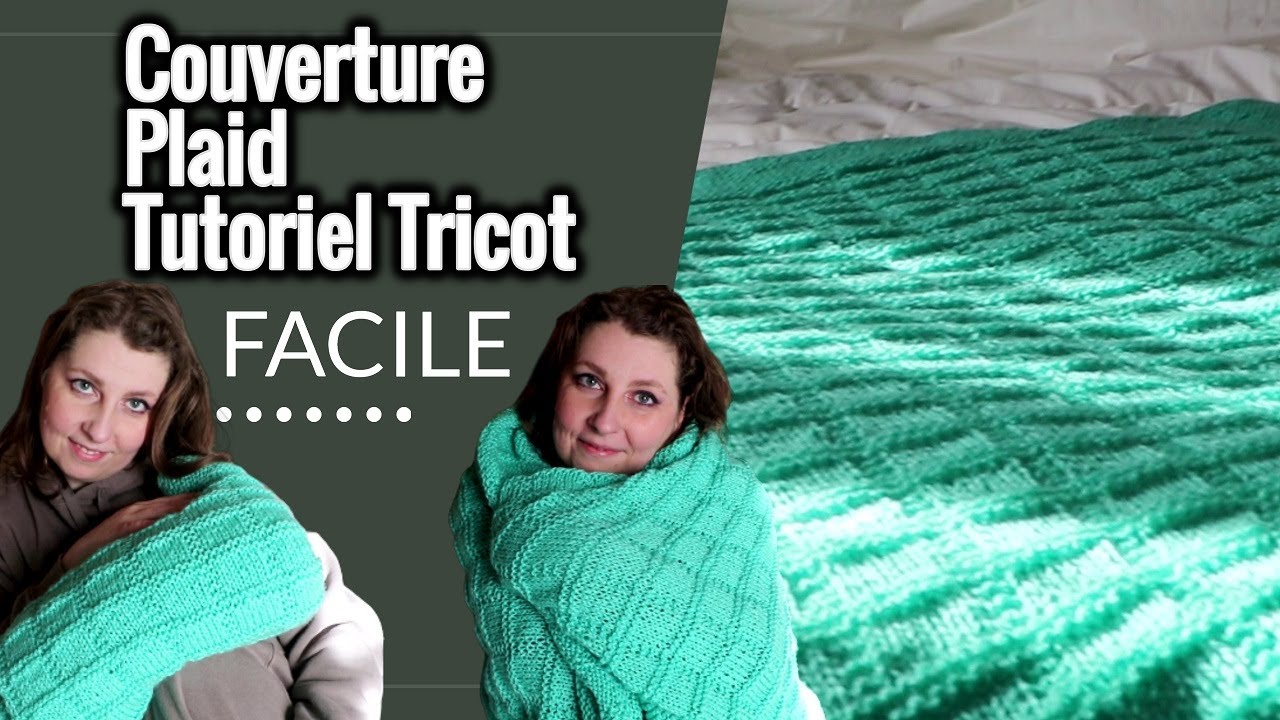 Plaid ou couverture bébé au tricot | Tricot facile | Tutoriel Tricot ...