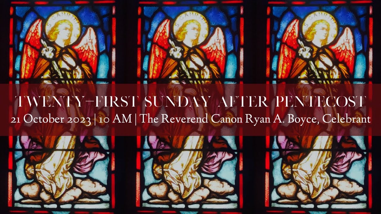 Twenty-First Sunday after Pentecost - YouTube